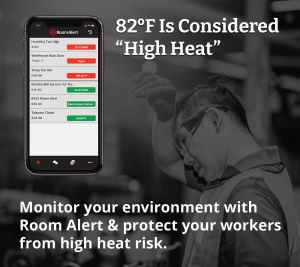 Stay Ahead of the Heat: How Room Alert MAX Fortifies Cal/OSHA ...